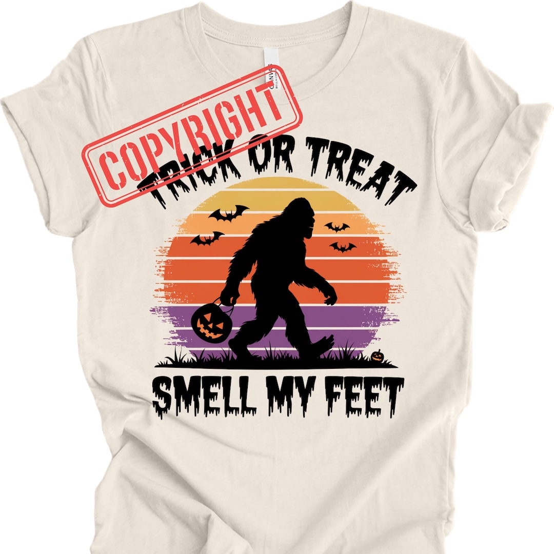 Funny Bigfoot Halloween PNG, Vintage Trick or Treat Smell My Feet ...
