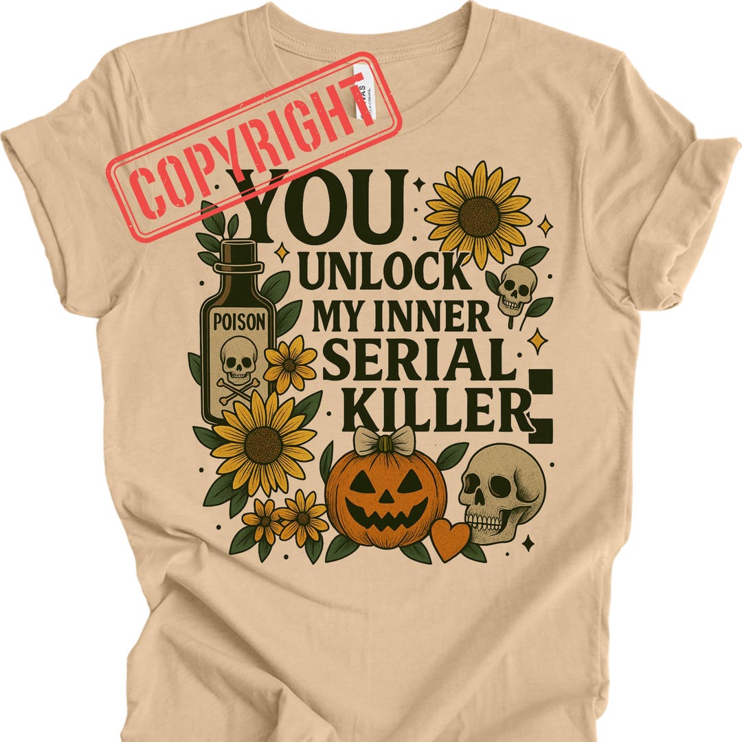 You Unlock My Inner Serial Killer PNG, Spooky Sunflower Skull Pumpkin ...