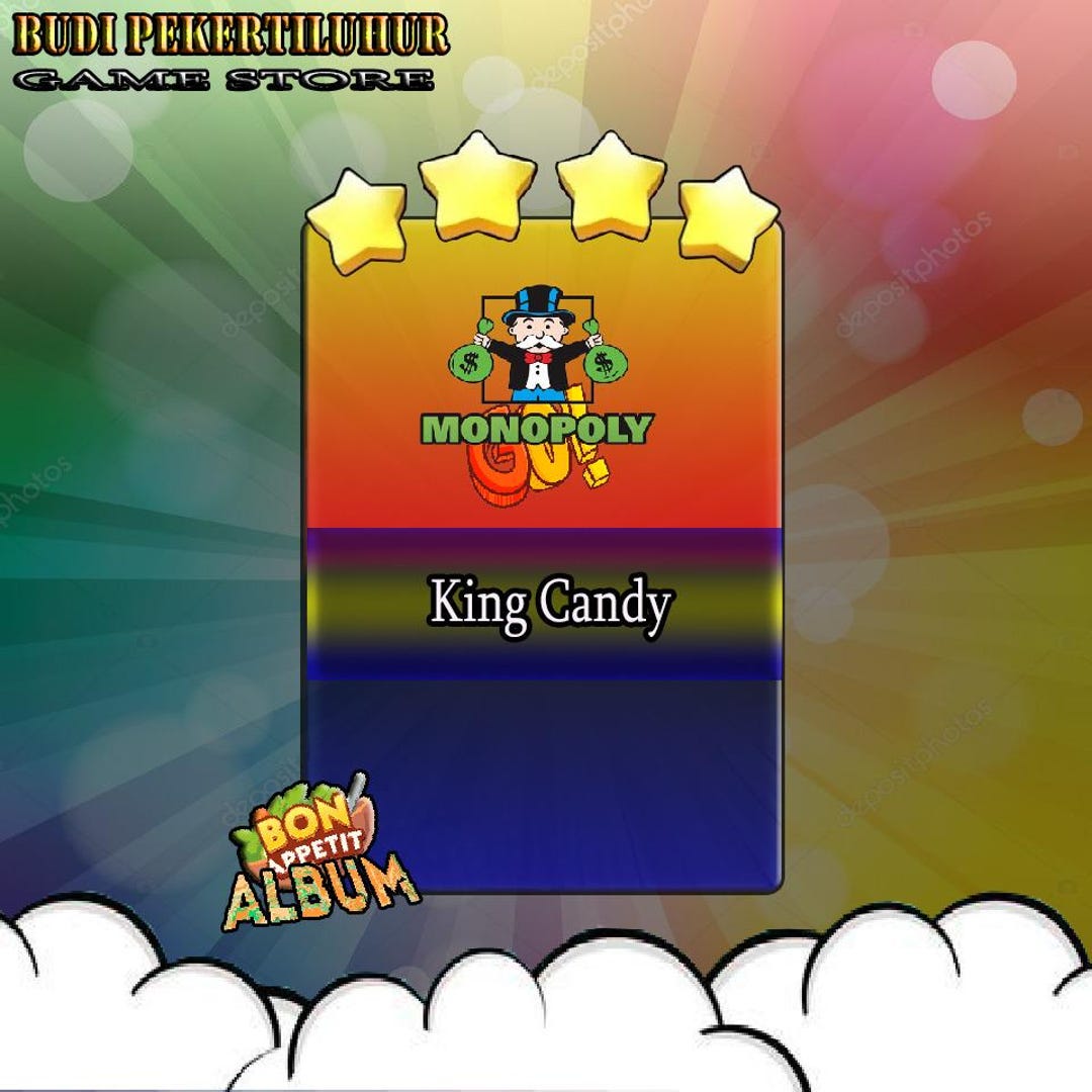 Monopoly_go King Candy - Set 18 4 Star All Available Bon Appetit Album ...