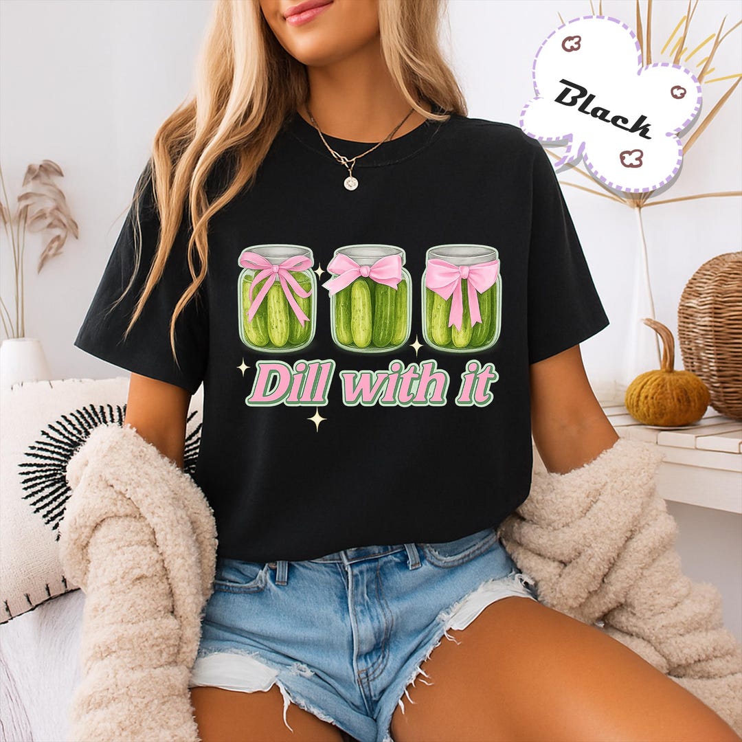 Coquette Dill With It PNG, Pink Bows, Pickle Lovers (digital Download ...