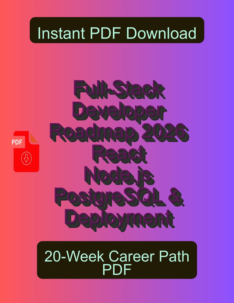 Full-stack Developer Roadmap 2026 — React Node.js Postgresql ...