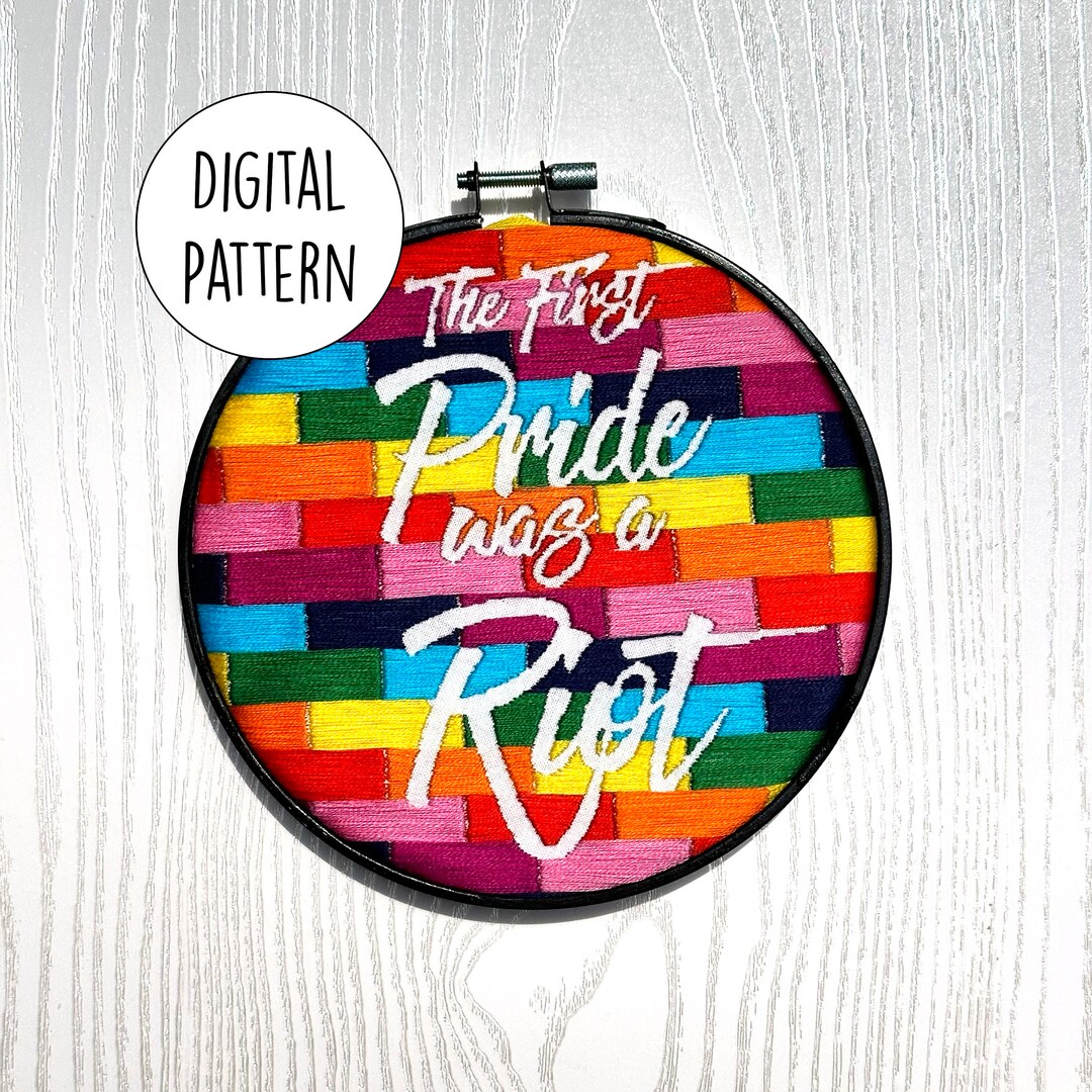 The First Pride Was a Riot Hand Embroidery Pattern Modern Negative ...
