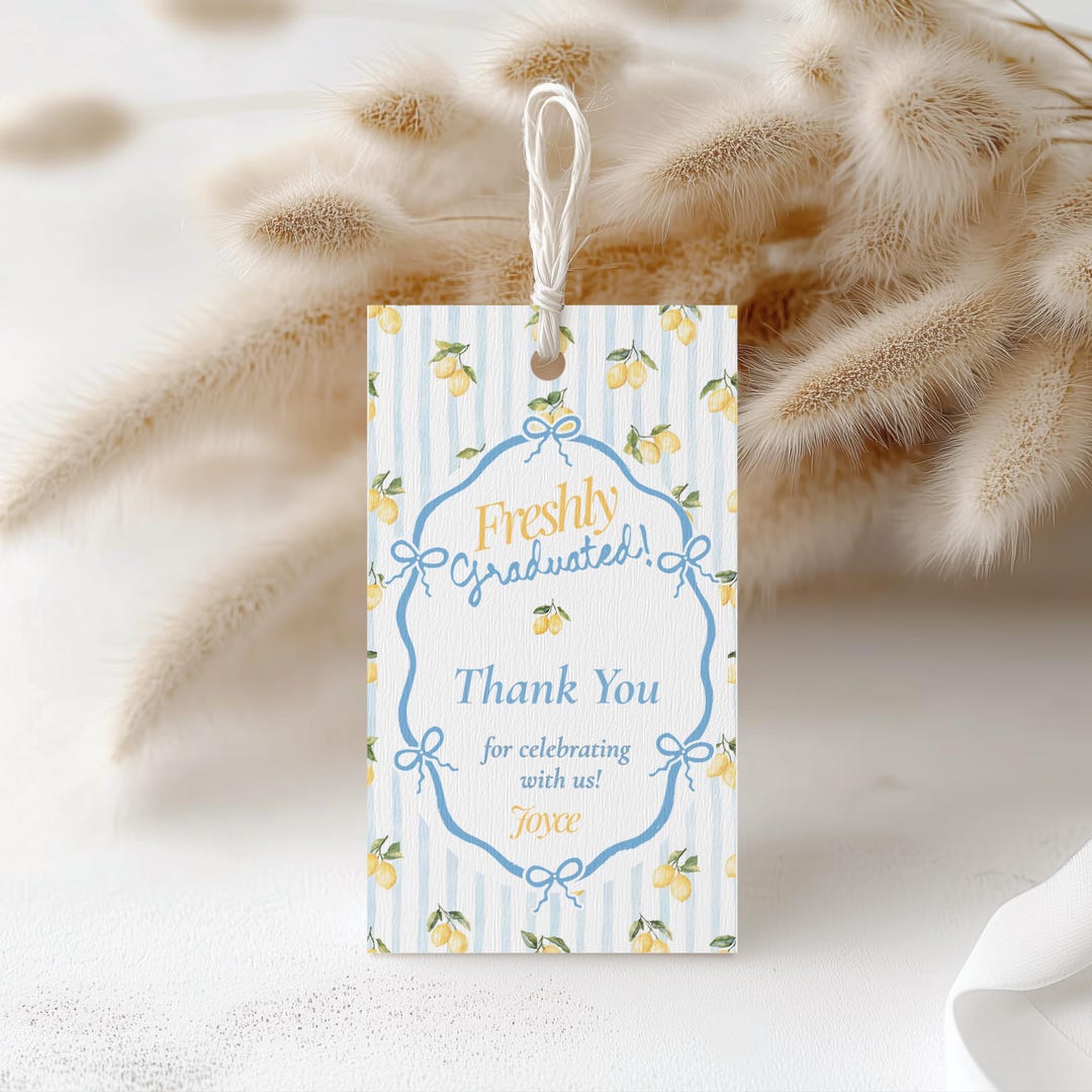 Freshly Graduated Favor Tags Template, Lemon Graduation Thank You Tags ...
