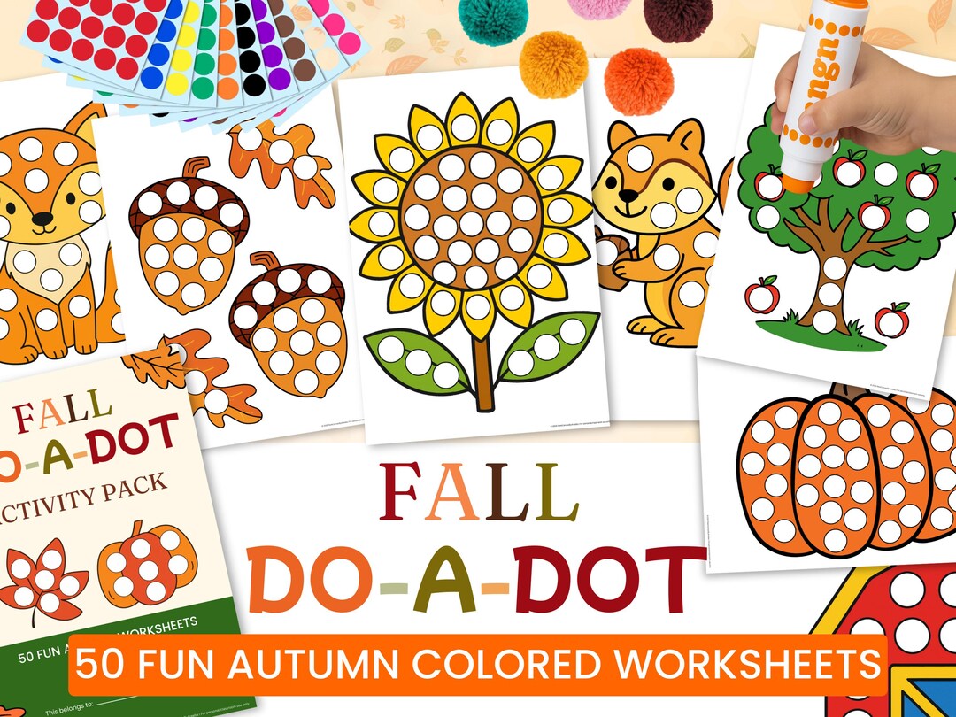 Fall Do-a-dot Marker Worksheets (colored) | 50 Autumn Printable ...