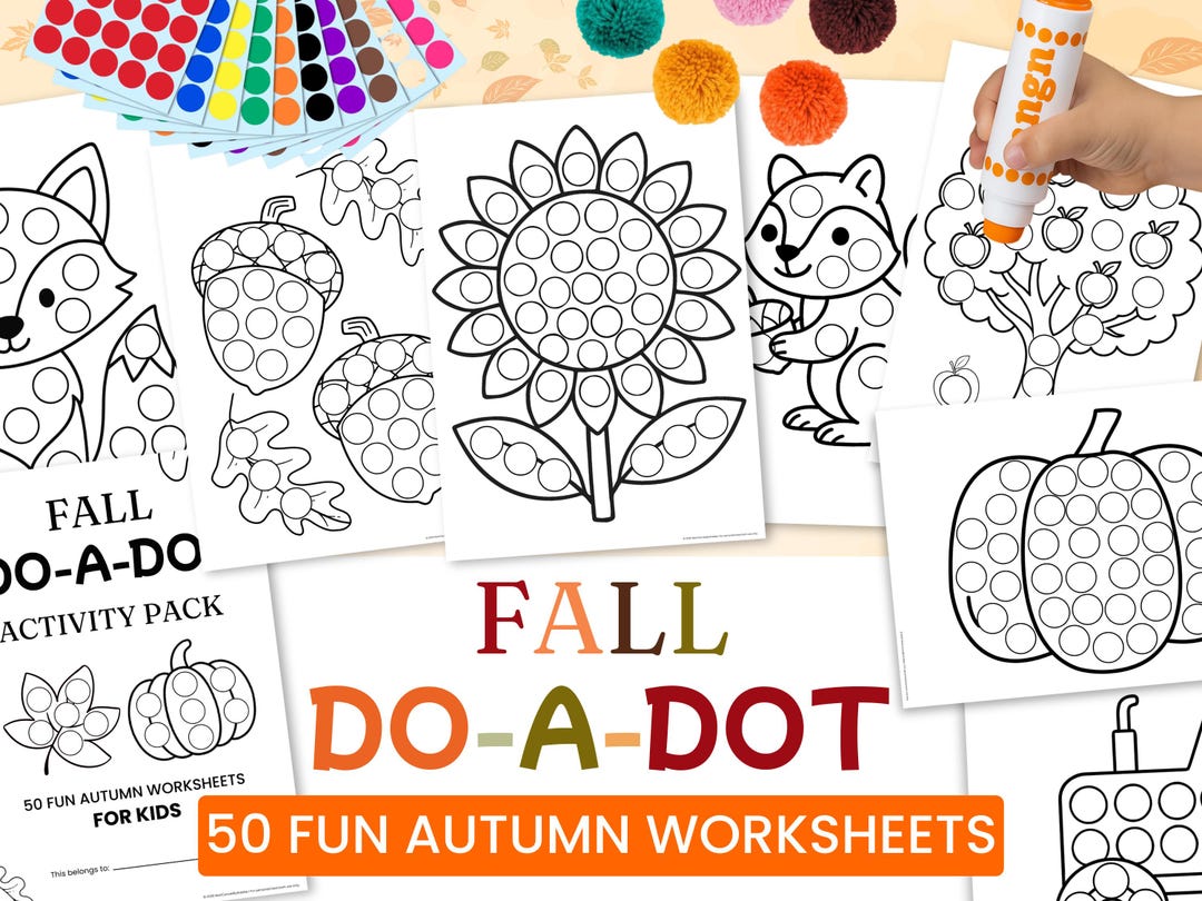 Fall Do-a-dot Activity Pack | 50 Pages Autumn Worksheets for Kids ...