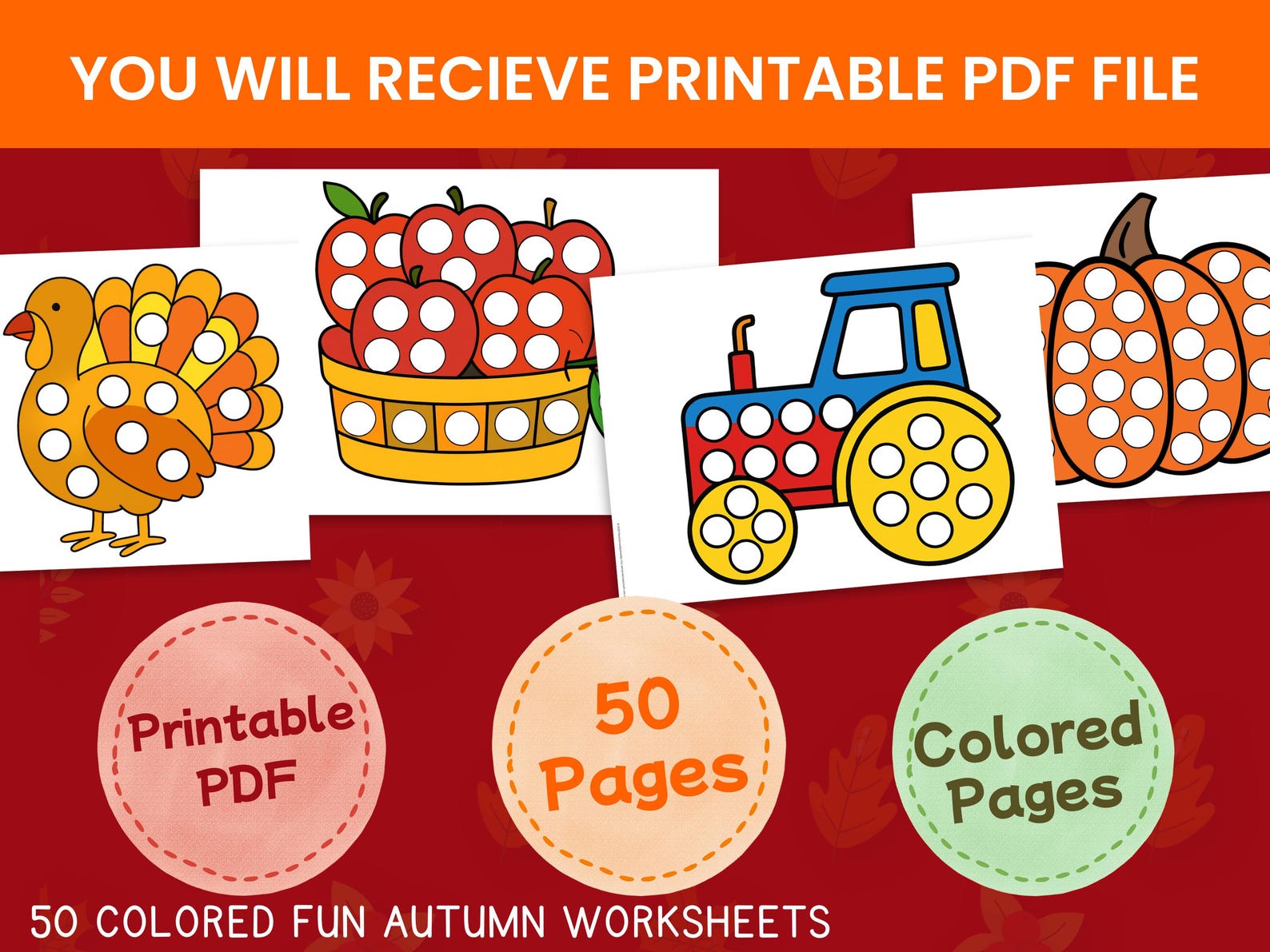 Fall Do-a-dot Marker Worksheets (colored) | 50 Autumn Printable ...