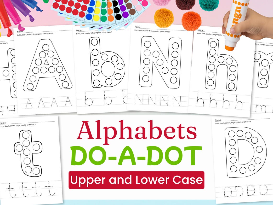Alphabet Do a Dot Worksheets A–Z | Uppercase & Lowercase | Dot Marker ...