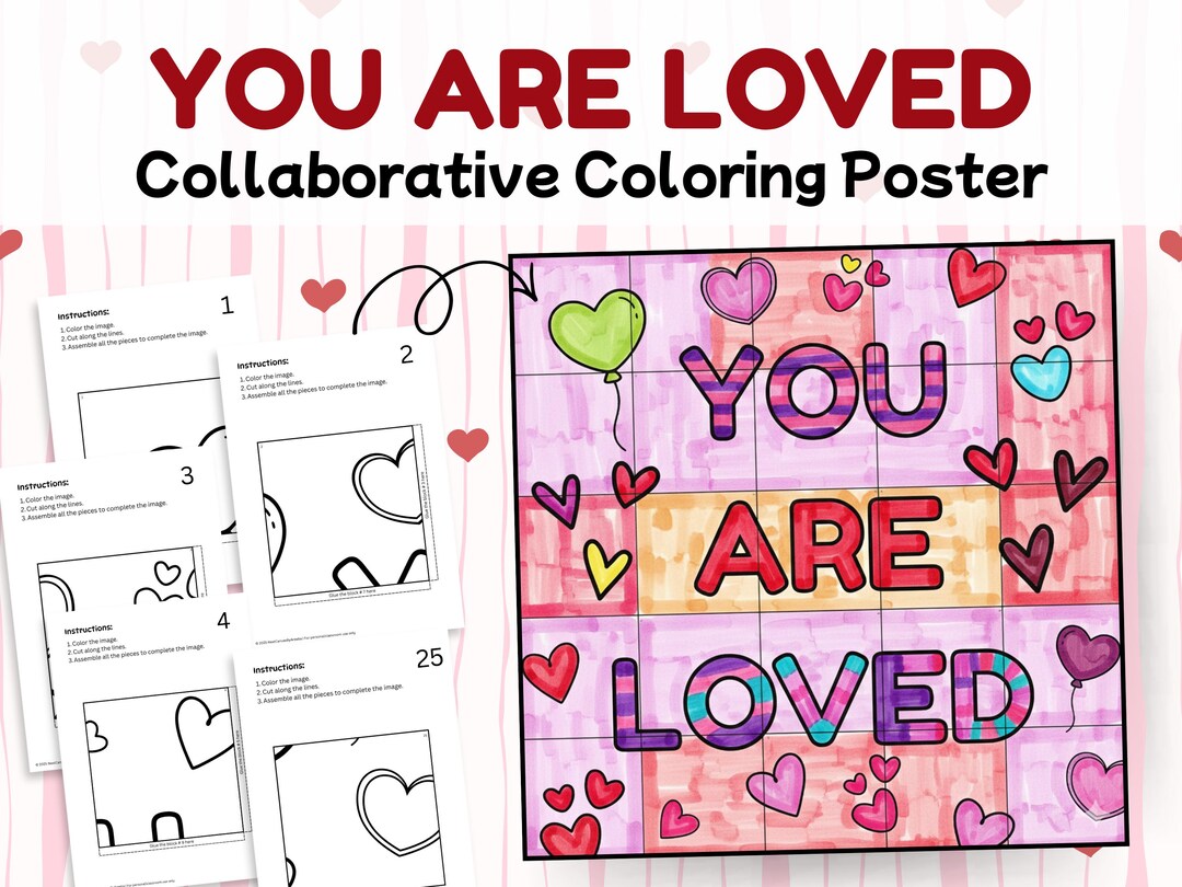 You Are Loved Coloring Poster | Group Coloring Activity for Classroom ...
