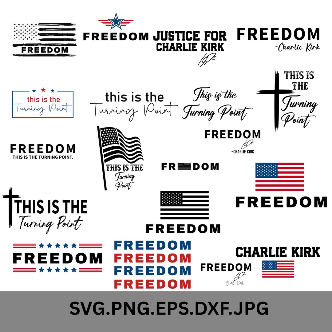 Charlie Kirk Freedom SVG: Conservative Political Design (digital ...