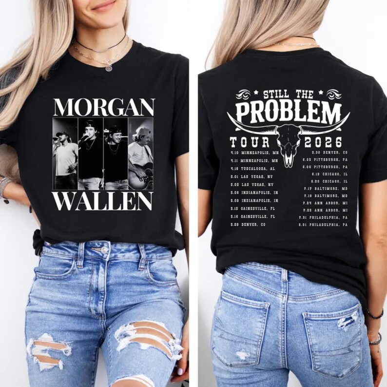 Morgan Wallen Still the Problem Tour 2026 Comfort Color Shirt, Country ...