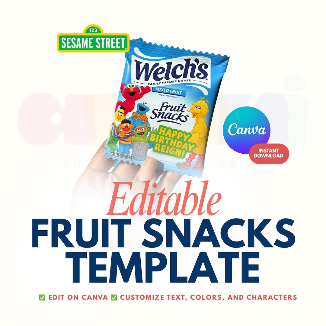 Sesame Street Fruit Snacks Template | Editable Kids Canva Welch's Party ...