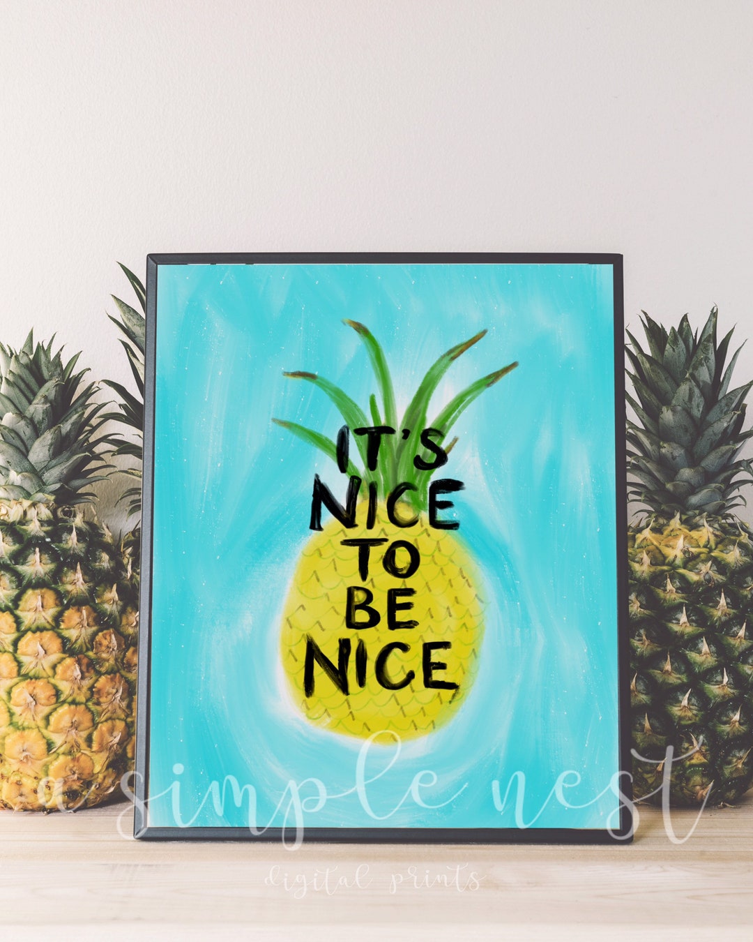 Es agradable ser agradable arte de pared digital - Etsy España