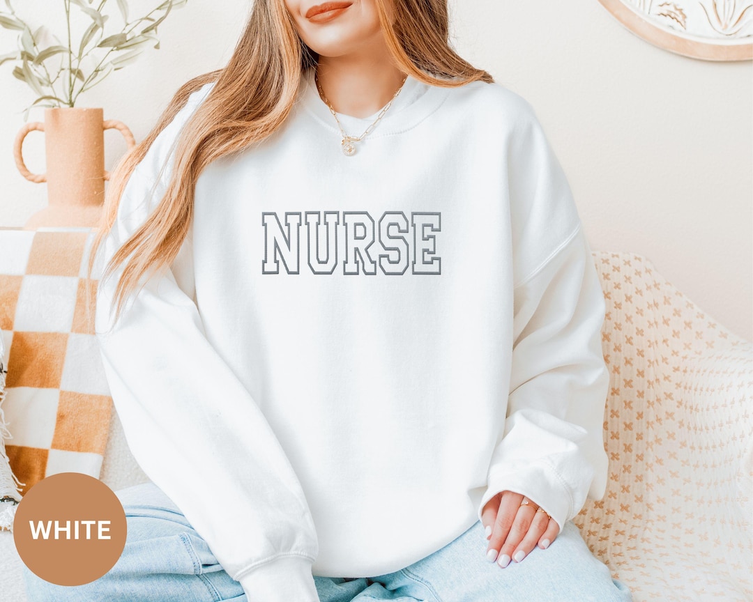 Embroidered NURSE Sweater, Medical Professional Gift, Nursing Student ...