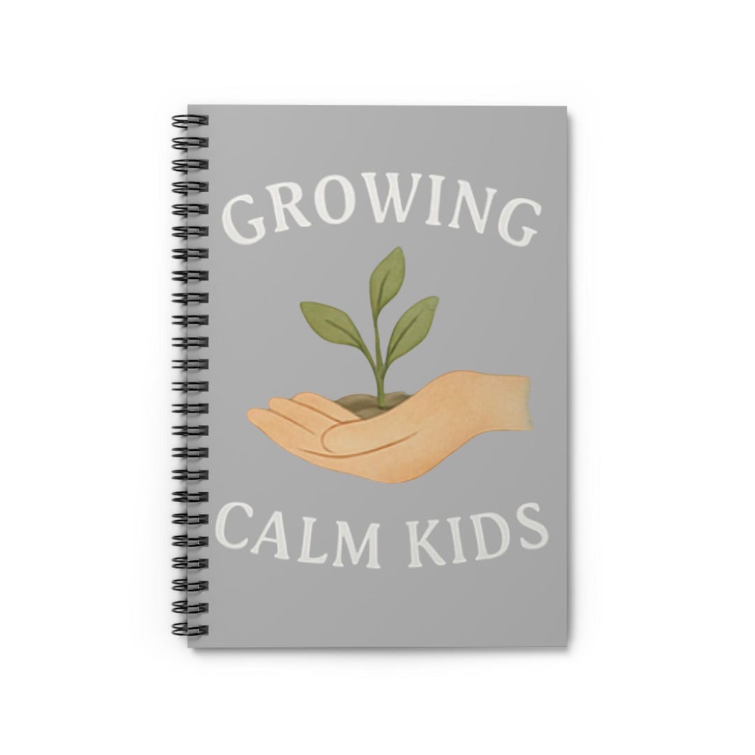 Calm Kids Spiral Notebook - Perfect for Parents, Teachers, Growth ...
