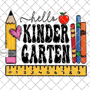 Back to School, Kindergarten PNG File for Sublimation, First Day of ...