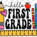 Back to School, First Grade PNG File for Sublimation, First Day of ...