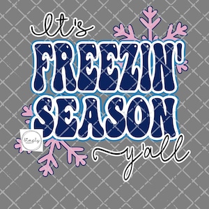 Freezin Season Png, Boho Winter Png, Cold Outside Sublimation Design ...