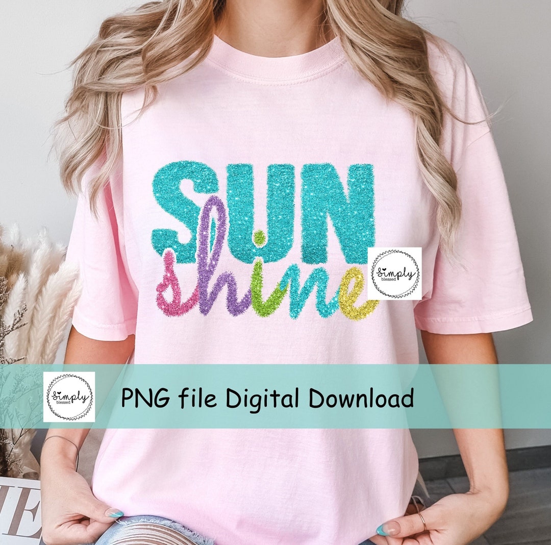 Sunshine Png, Faux Tinsel Summer Shirt Design, Spring Png Download ...