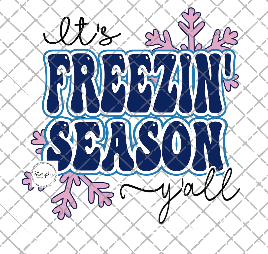 Freezin Season Png, Boho Winter Png, Cold Outside Sublimation Design ...