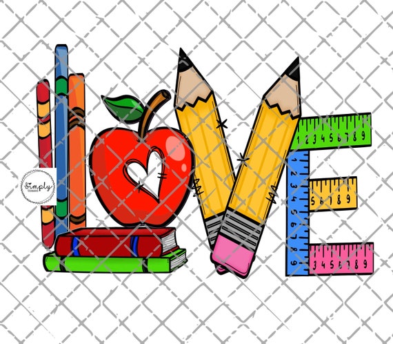 Back to School Love School File for Sublimation First Day of - Etsy