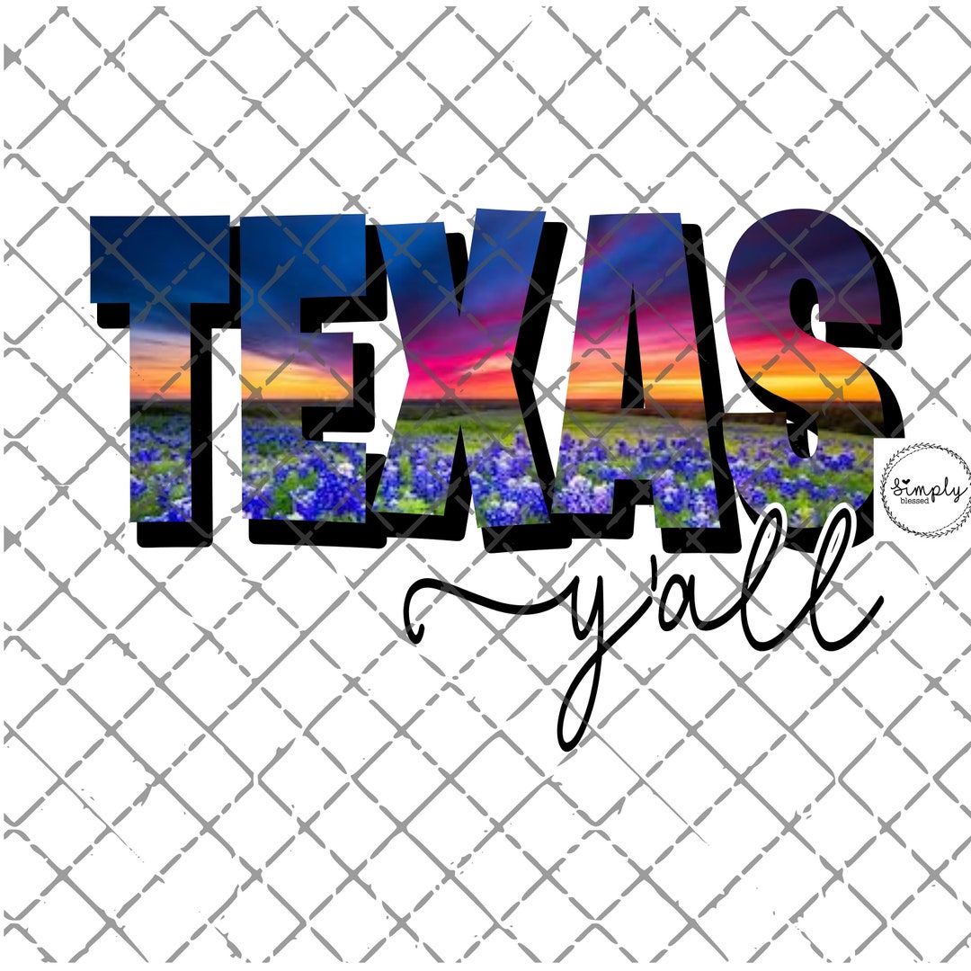 Texas Png, Texas Sublimation Design Download, Texas Sunset Bluebonnets ...