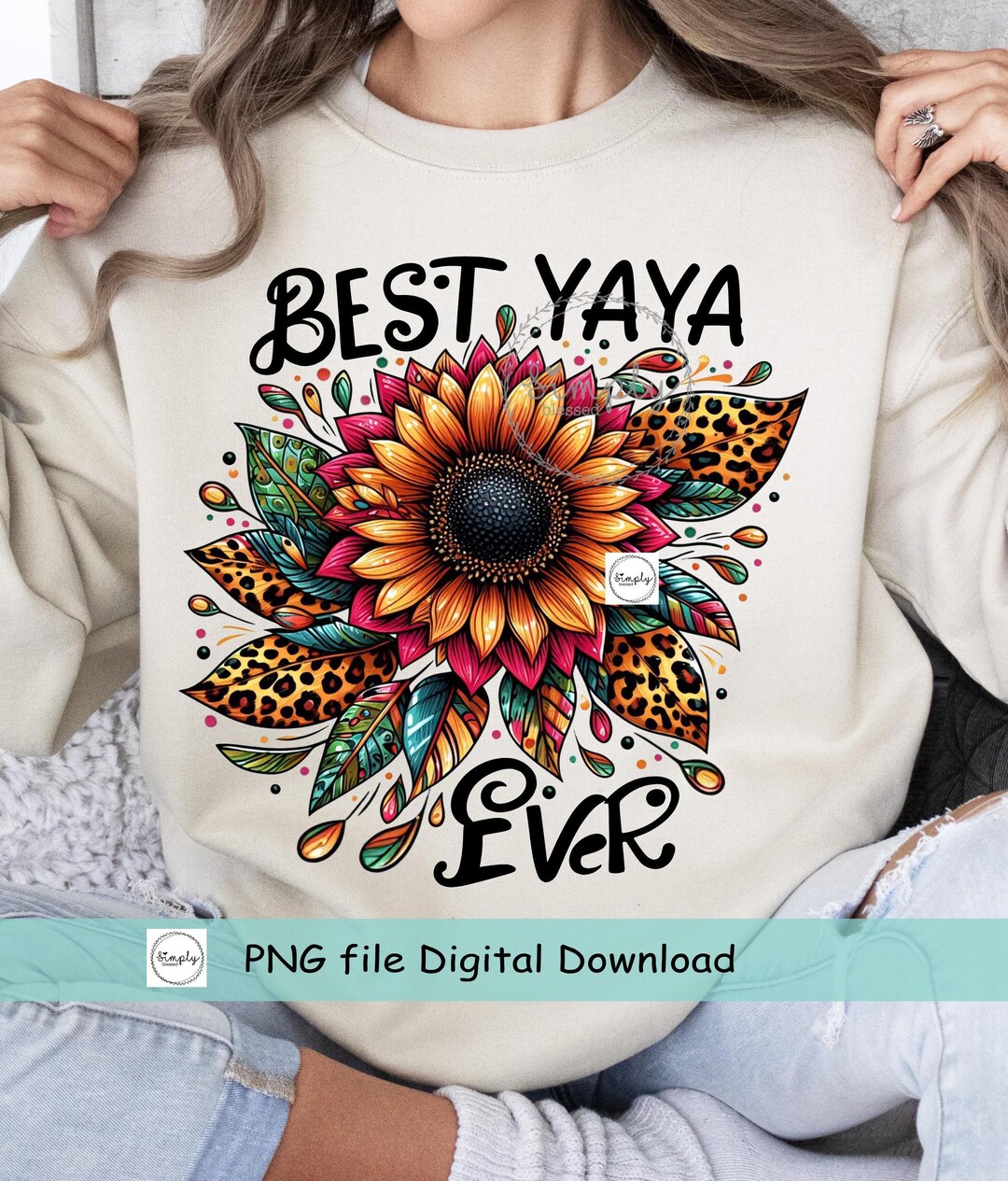 Best Yaya Ever Png, Yaya Png, Leopard Sunflower Shirt Design, Mother's ...