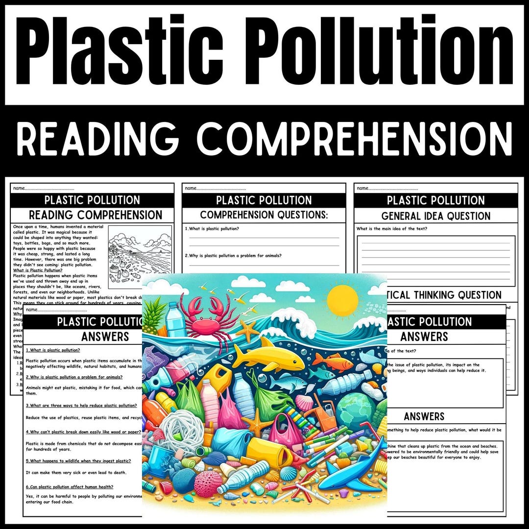 Plastic Pollution Reading Comprehension Passage and Questions ...