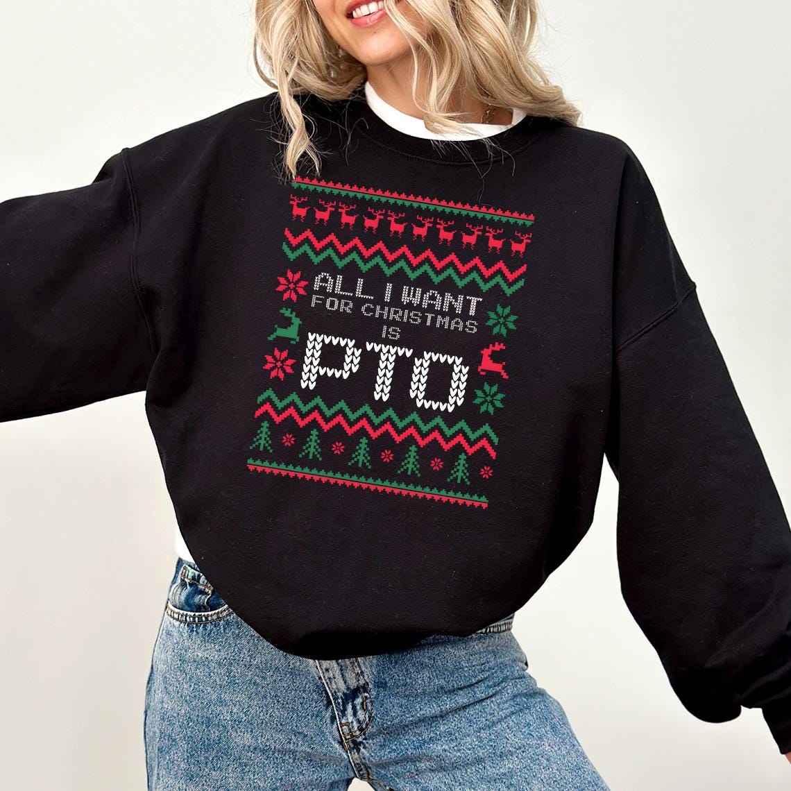 All I Want for Christmas is PTO Funny Holiday Work Ugly Png, Funny ...