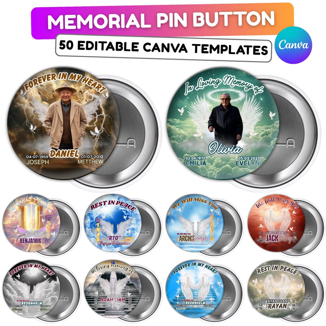 In Loving Memory Pin Button Canva Template: Funeral Memorial Designs ...