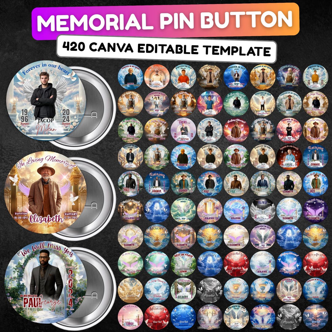420+ in Loving Memory Pin Button Canva Mega Editable Templates Bundle ...