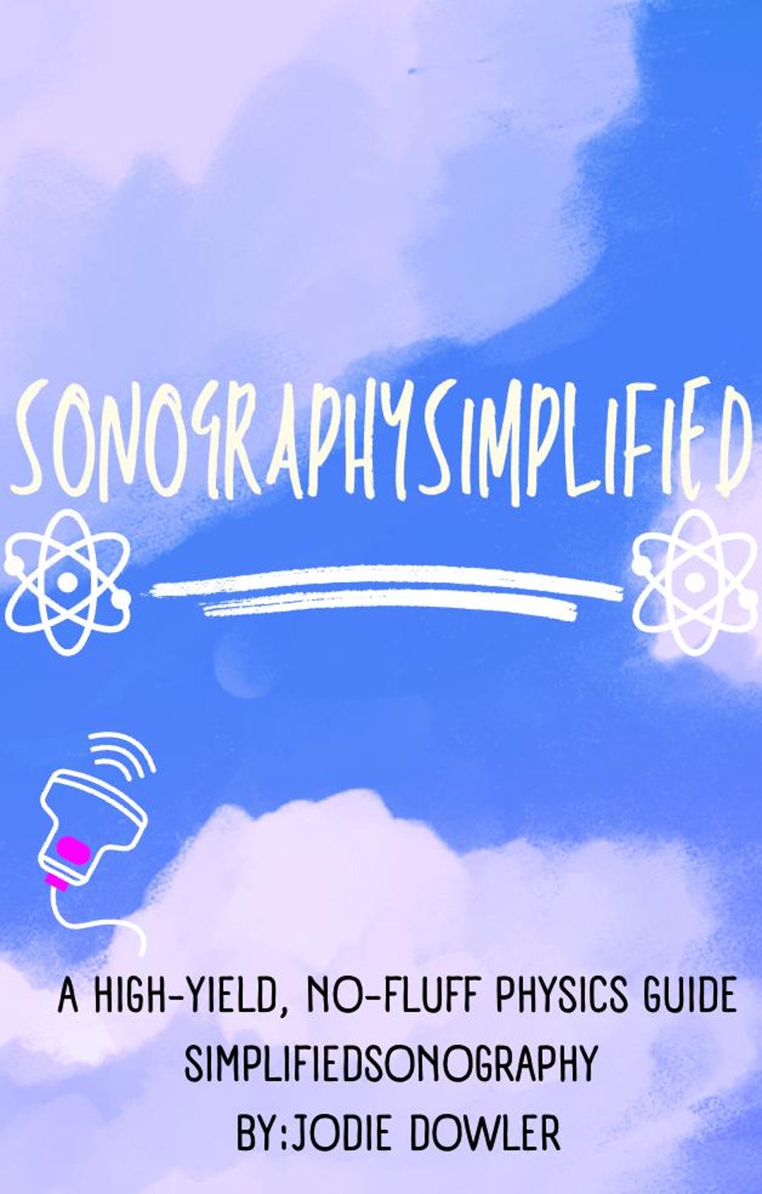 Sonography Simplified - Sonography Principles and Instrumentation (SPI ...