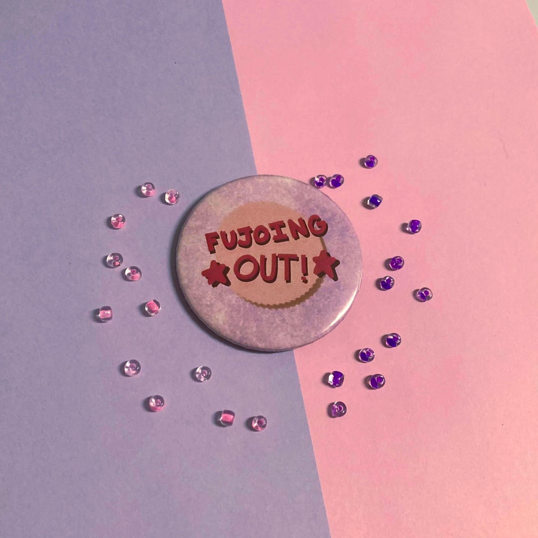 Yaoi Button and Sticker - "fujoing Out" - Etsy