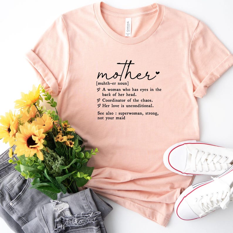 Mother Definition T-shirt: Mom Life Tee, Mother's Day Gift, Mother Noun ...