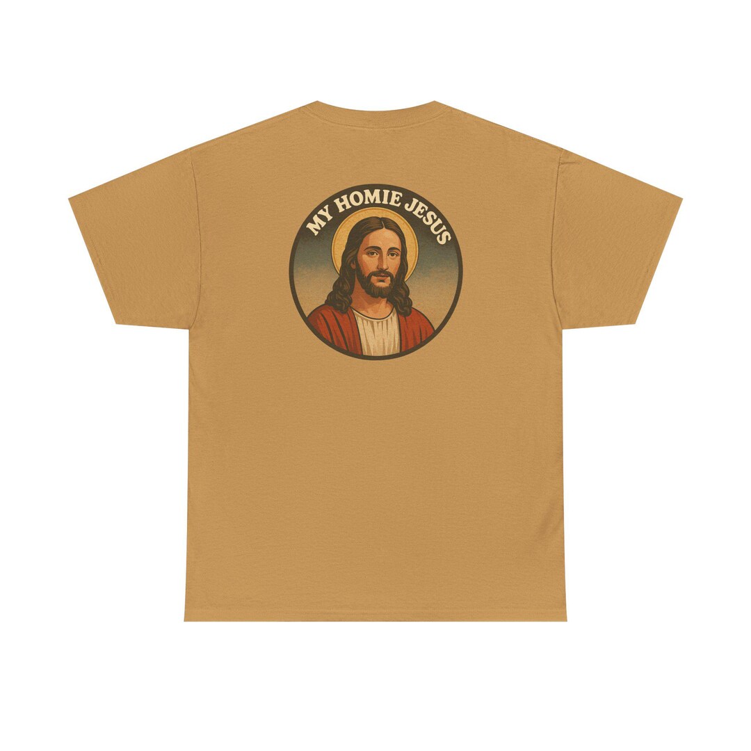 My Homie Jesus Tee: Men's Christian Heavy Cotton T-shirt - Etsy