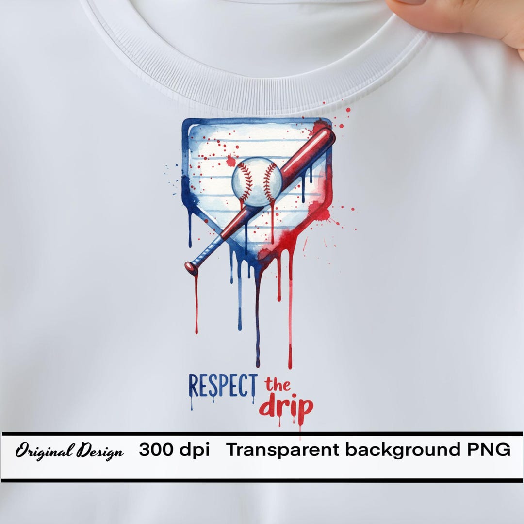 Respect the Drip Baseball PNG, Watercolor Sublimation Design (digital ...