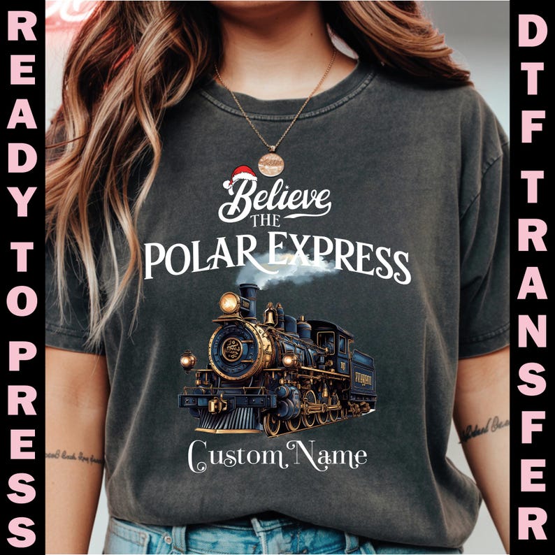 Custom Polar Express Christmas DTF Transfer: Ready to Press - Etsy