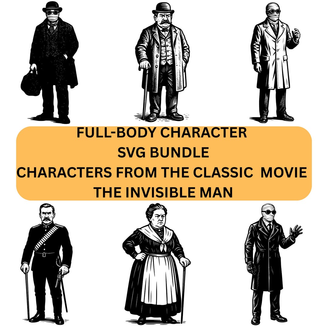 The Invisible Man SVG Bundle | Classic Characters PNG Set for Shirt ...