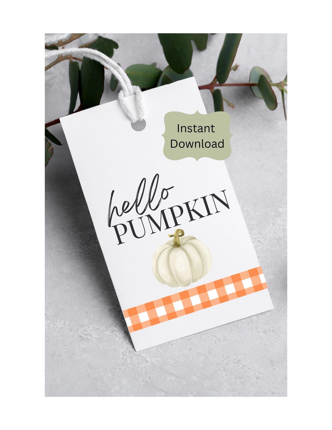 Printable Hello Pumpkin Gift Tag: Fall Gift Giving (digital Download ...