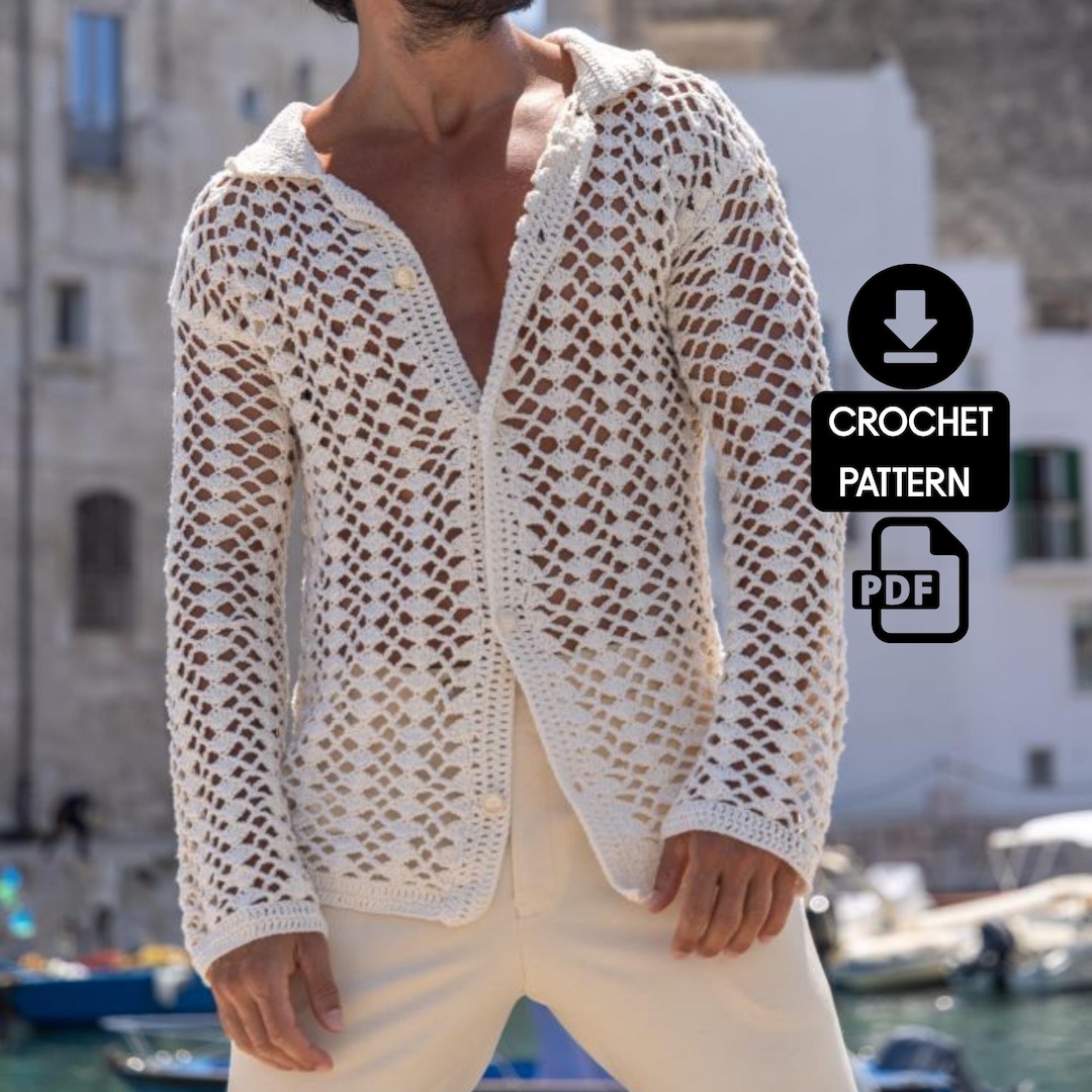 Men’s Crochet Beach Shirt Pattern | Open Mesh Button-up | Lightweight ...