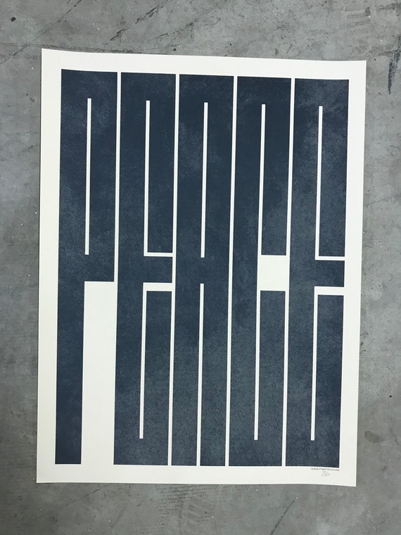 PEACE 18 x 24 Screenprint | Etsy