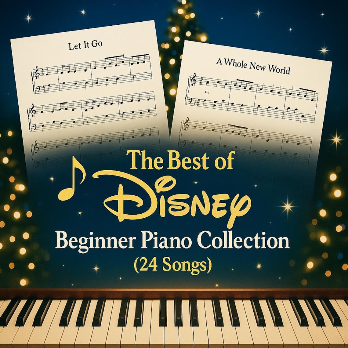 Disney Piano Sheet Music | Beginner Collection (24 Songs, Printable PDF ...