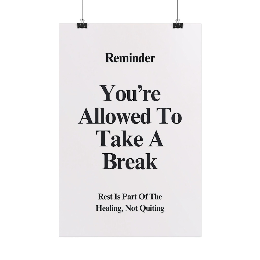 Take a Break Poster: Motivational Home Decor, Inspirational Quote Art ...