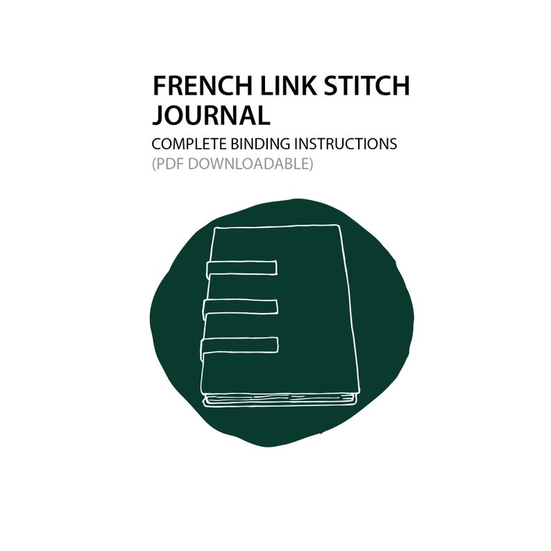 French Link Stitch Journal Bookbinding Instructions Only (PDF DOWNLOAD ...
