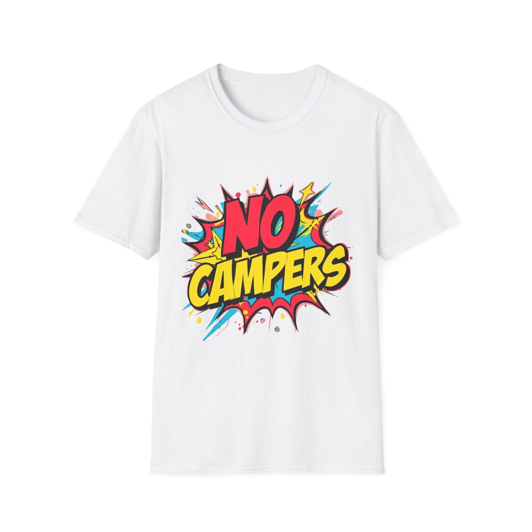 No Campers Comic Pop Art T-shirt | Retro Camping Humor Graphic Tee Gift ...