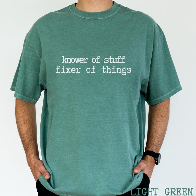 Knower of Stuff Fixer of Things Shirt, Men’s Graphic Tee, Father’s Day ...