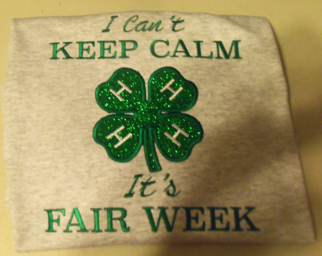 I Can't Keep Calm It's Fair Week Emboridered, Appliuqed - Etsy