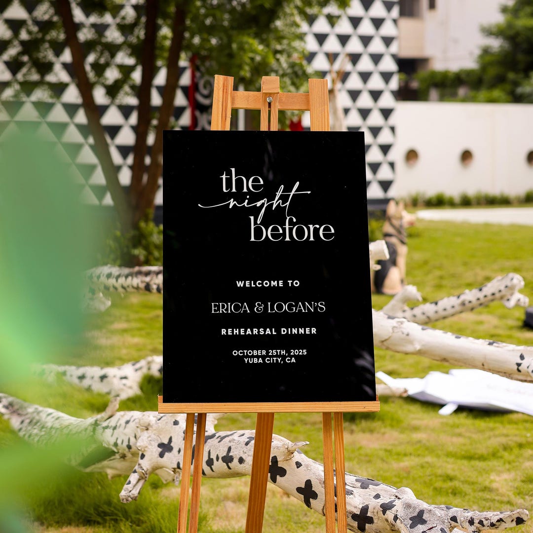 Rehearsal Dinner Welcome Sign - the Night Before Wedding Sign - Black ...