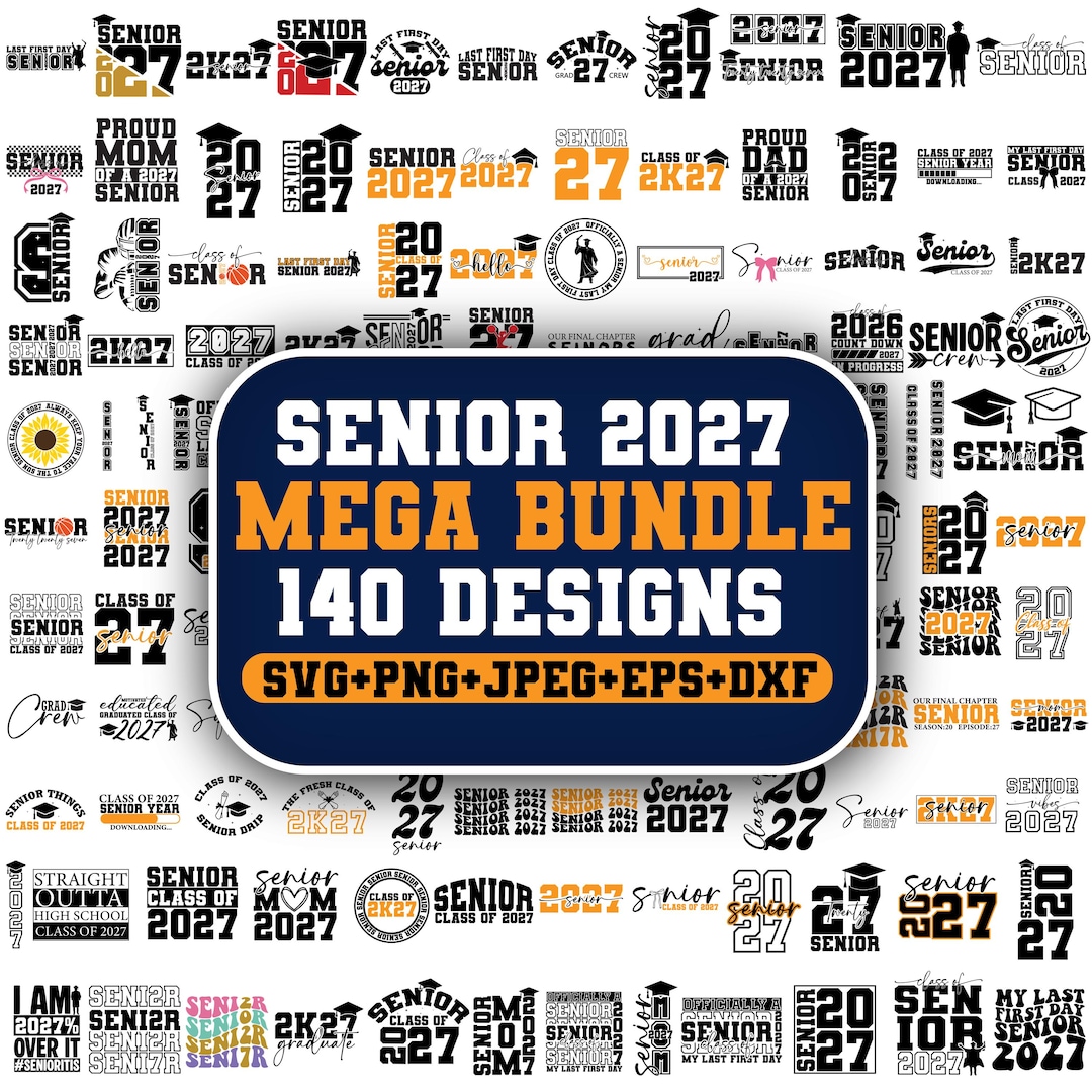 Senior 2027 Svg,class of 2027,senior Svg,2027 Senior Svg,high School ...