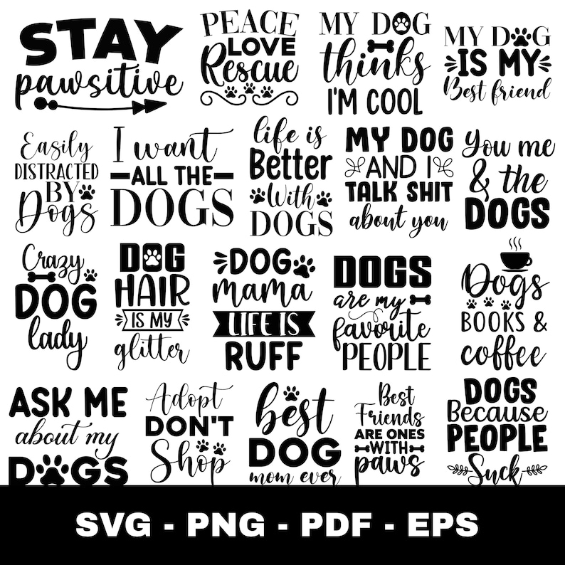 Funny Dog Quote Svg Bundle, Dog Lover Clipart, Dog Saying Svg, Paw ...