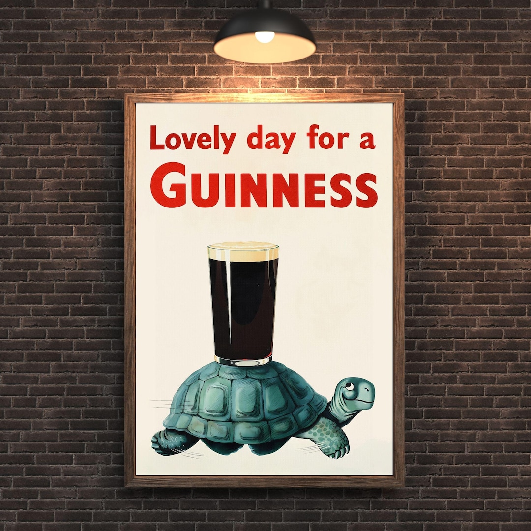 It's a Lovely Day for a Guinness, Printable Vintage Turtle Ad Print ...